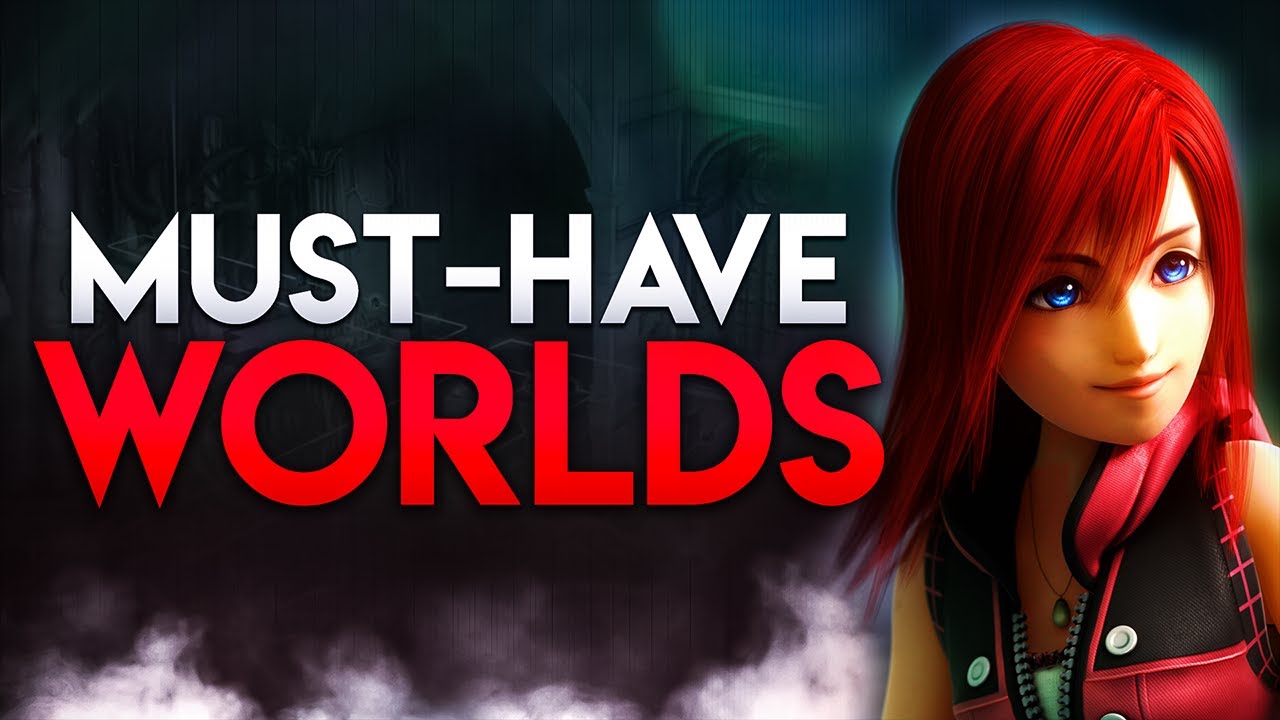 Worlds Needed in Kingdom Hearts 4 - YouTube