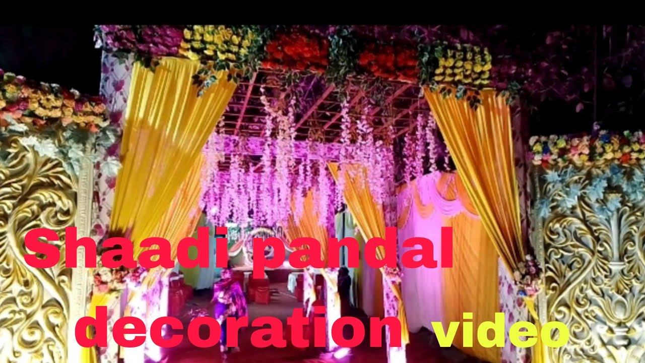 Shaadi 😗 pandal decoration | Wedding pandal decoration | Pandal ...