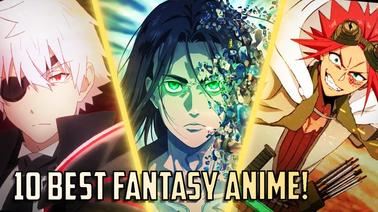 10 BEST Anime Fantasy You MUST WATCH! - YouTube