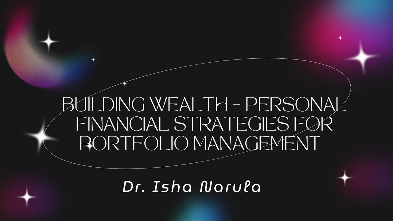 Building Wealth – Personal Financial Strategies for Portfolio ...