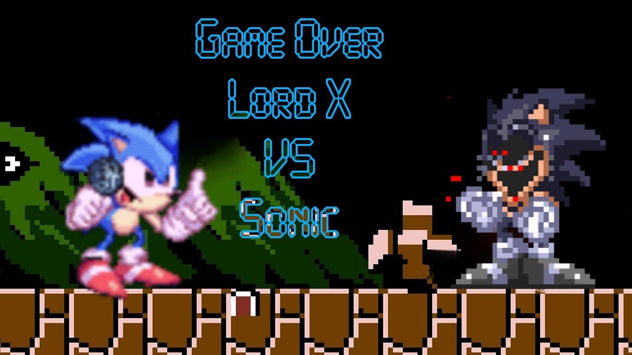 Game Over Lord X Vs Sonic / FNF Vs MX Mario - YouTube