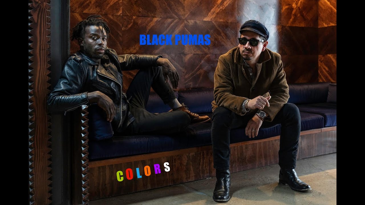 Colors BLACK PUMAS - 2019 - HQ - Live - YouTube