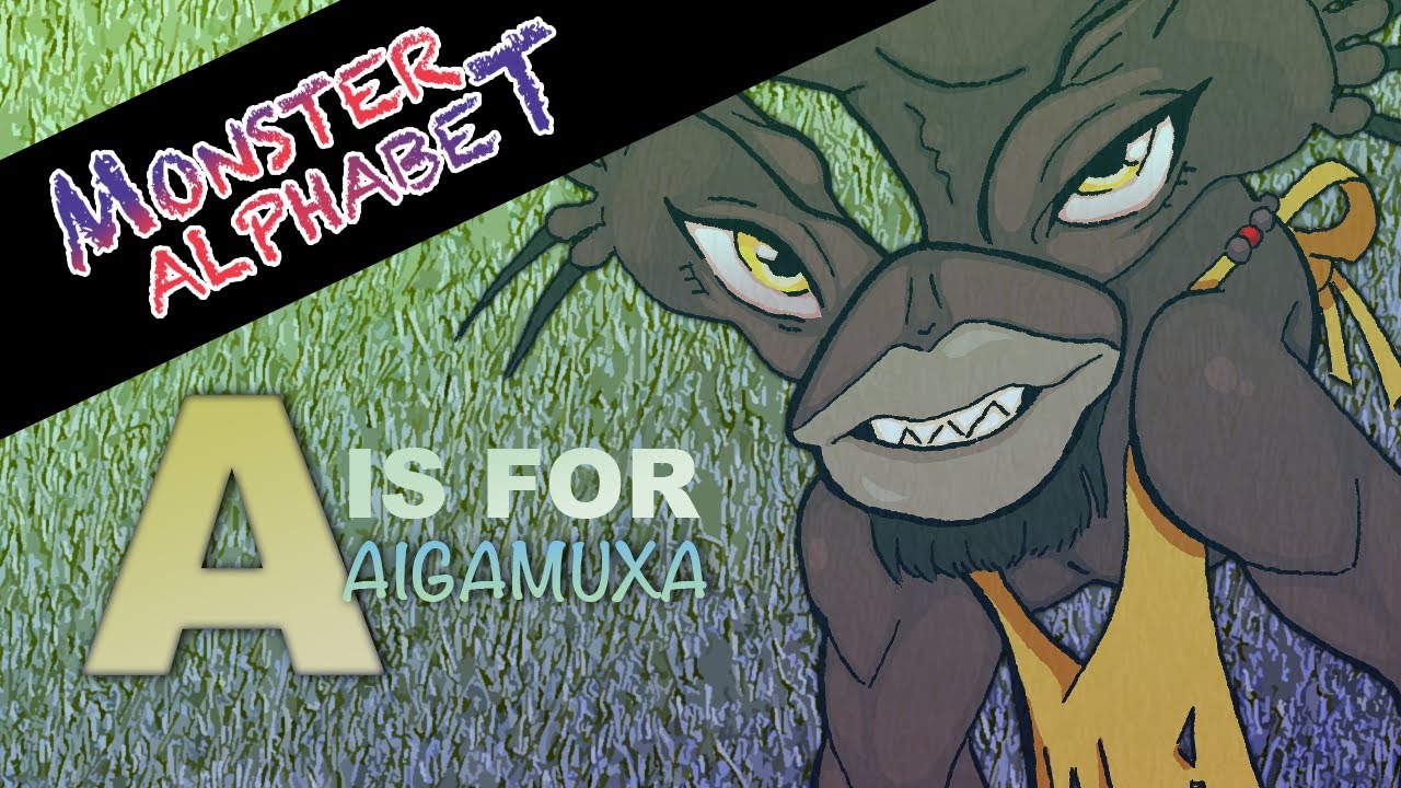 A is for Aigamuxa - YouTube