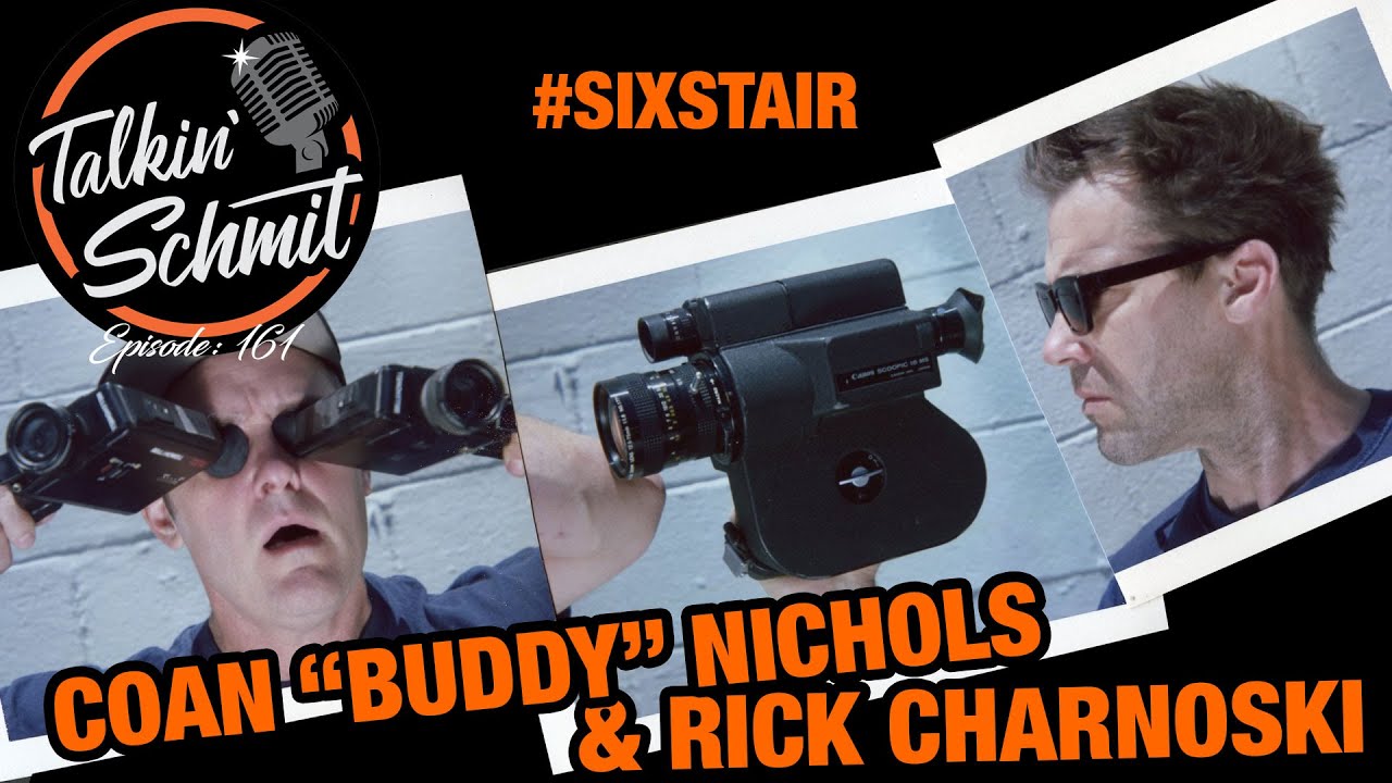 Talkin' Schmit Ep. 161: RICK CHARNOSKI & COAN "BUDDY" NICHOLS - YouTube
