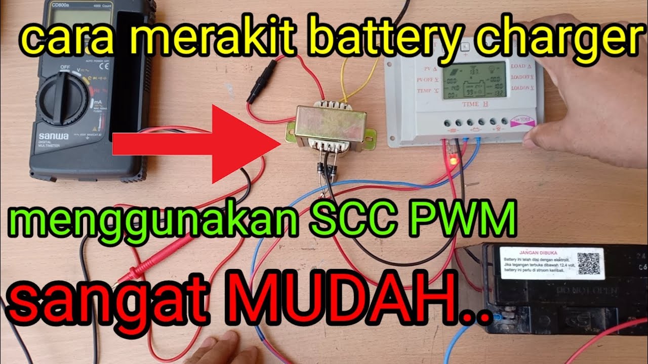 cara merakit dan tes battery charger menggunakan SCC PWM 12V-10A - YouTube