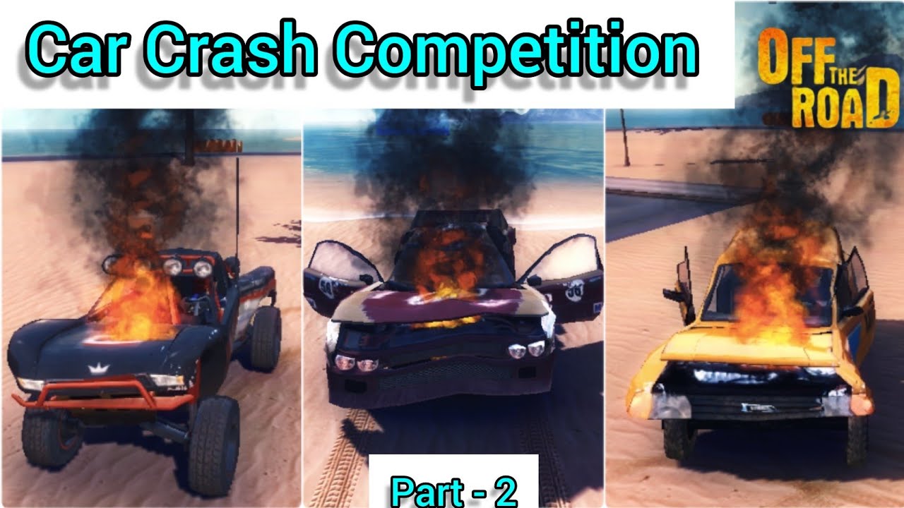 Off The Road Game |Car Crash Competition (Part-2)|off the road gameplay ...