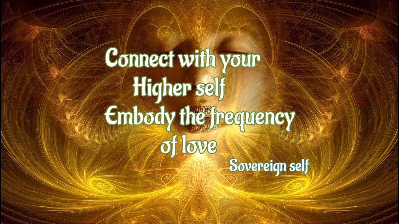 Connect with your higher self - YouTube