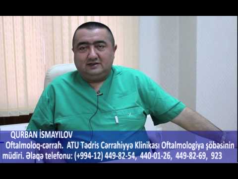 ATU Tədris Cərrahiyyə Klinikası. Qurban İsmayılov. Göz xəstəlikləri. Qlaukoma.