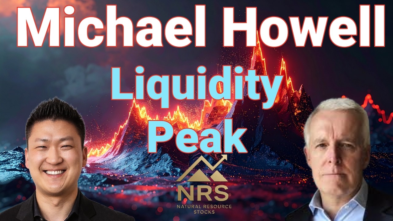 Michael Howell: Global Liquidity Is Peaking and 2026 Is the Risk Year ...
