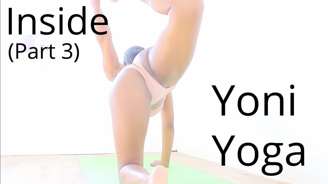 Inside (Part 3) Yoni Egg Yoga Flow | Julie Yoni Yoga - YouTube