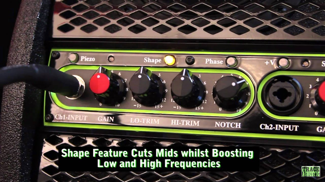 Trace Acoustic - Channel and Input Stages - YouTube