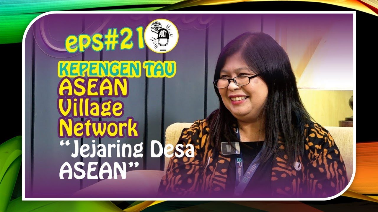 KEREN ‼ Indonesia Inisiator Avn Asean Village Network “Jejaring Desa ...