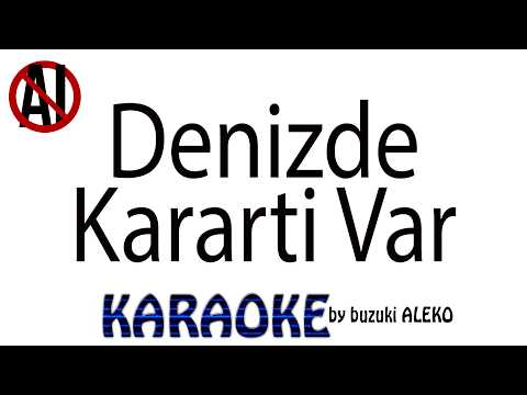 Denizde Kararti Var  #kazımkoyuncu #volkankonak #karaoke #karaokesongs #karaokevideo #traditional