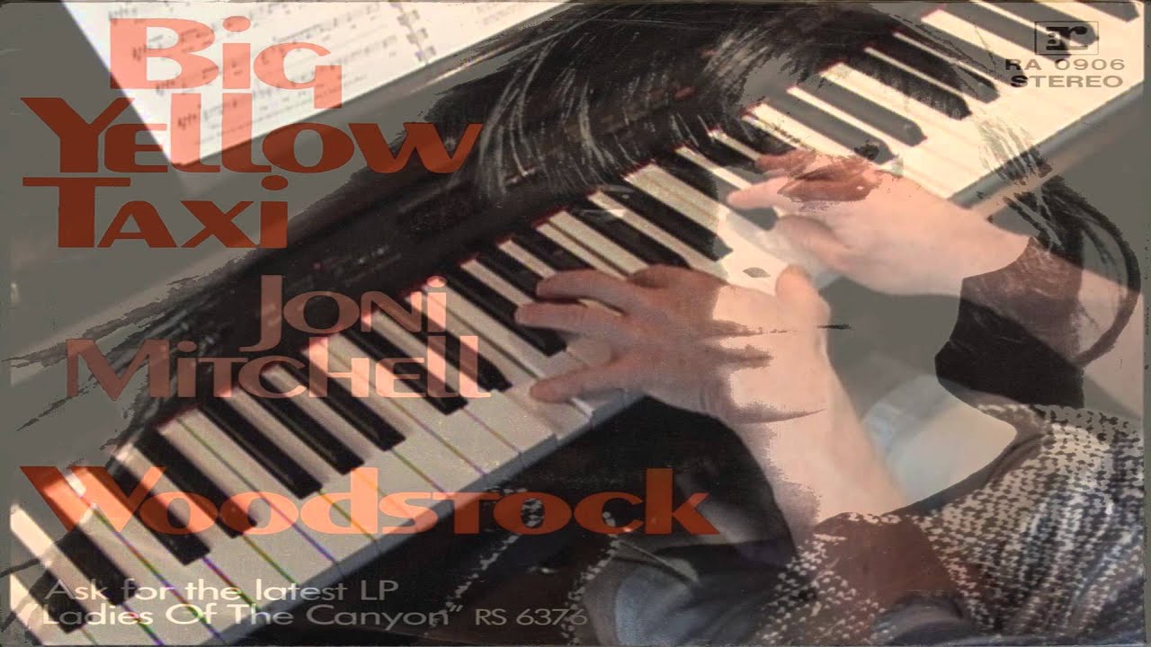 Big Yellow Taxi – Joni Mitchell – Piano - YouTube
