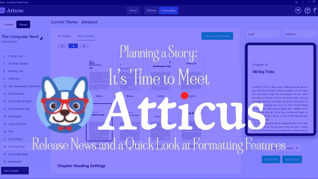 Planning a Story: Atticus (Release News and a Quick Look at Formatting ...