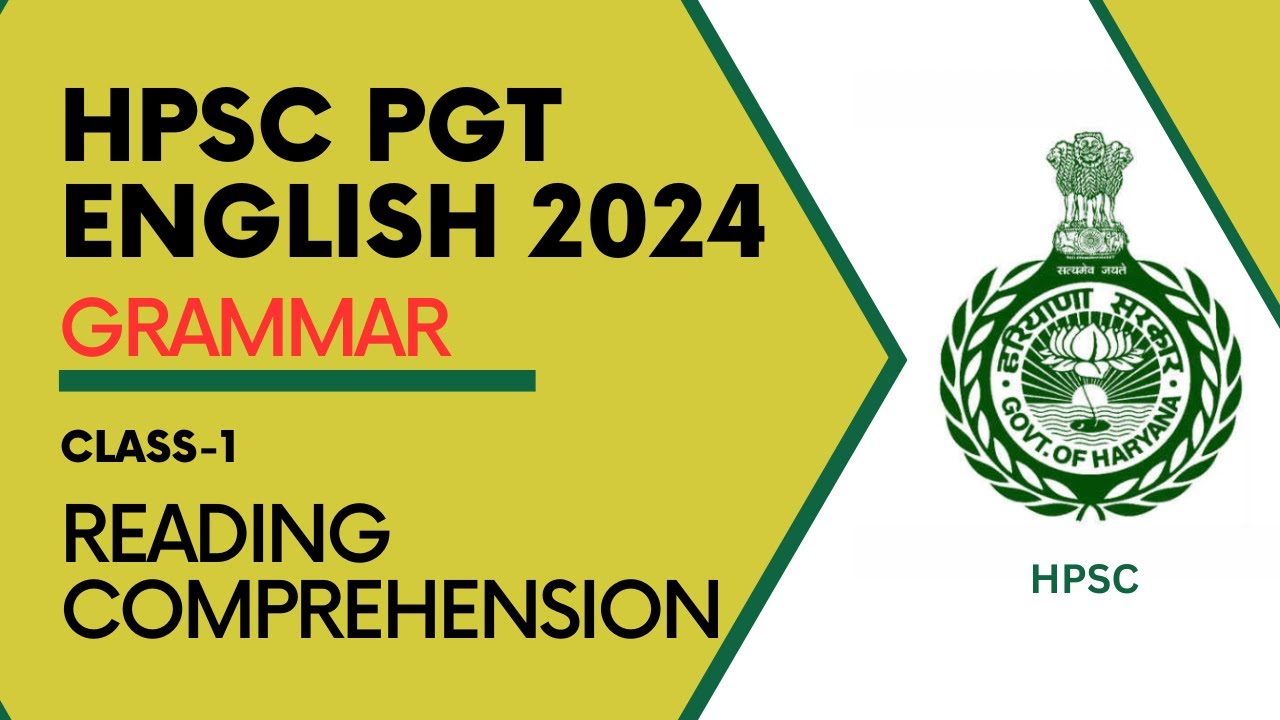 GRAMMAR CLASS-1 | READING COMPREHENSION | HPSC PGT ENGLISH 2024 | UGC PLUGIN - YouTube