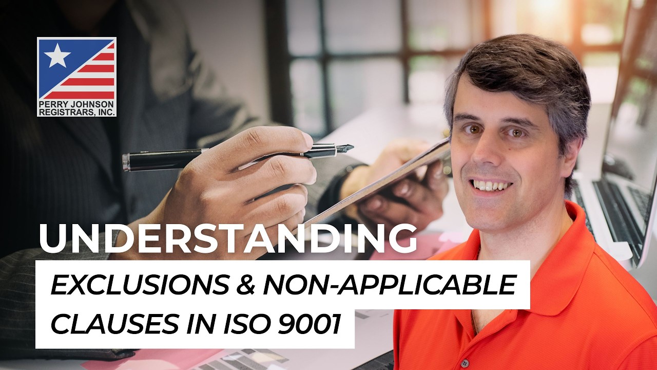 Understanding Exclusions & Non-Applicable Clauses in ISO 9001 - YouTube