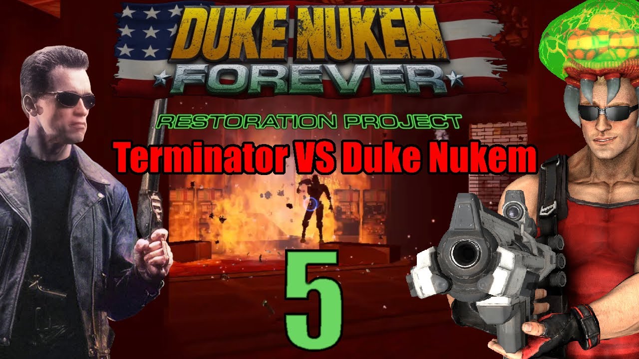 Taking on the Terminator in Duke Nukem Forever Restoration Project! Bet ...