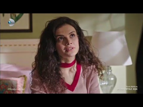 Siyah Beyaz Aşk 19.Bölüm - İnsanın Sevdiğinin Yanından Olması