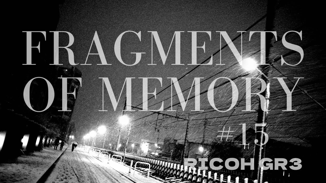 Fragments of Memory #15 - 2022-2024.Japan street photography (RICOH GR3) - YouTube