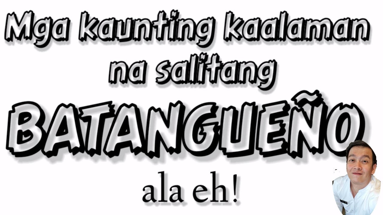 Batangueño 101 - YouTube