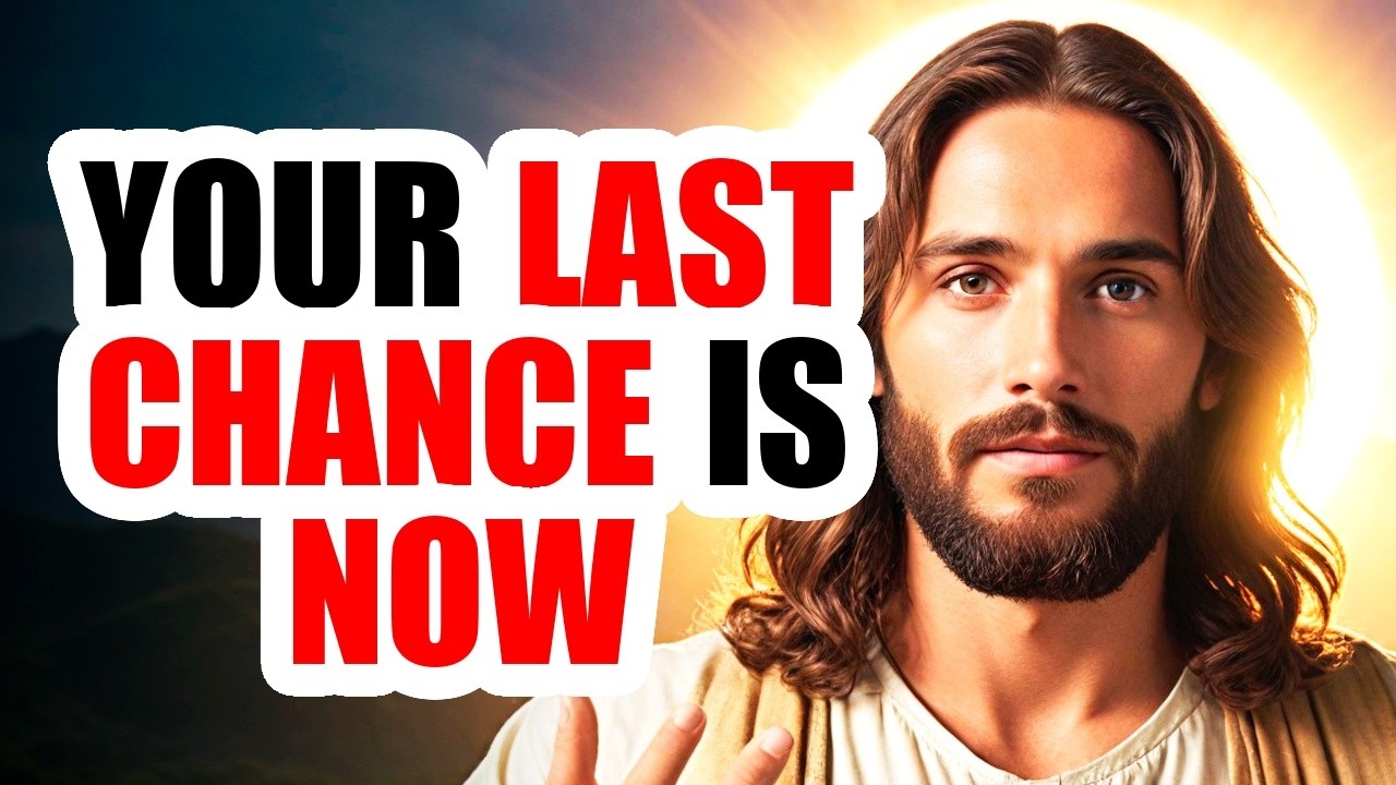 🔴 God Says: This Is Your Final Chance, Don’t Miss What’s Coming | Gods ...