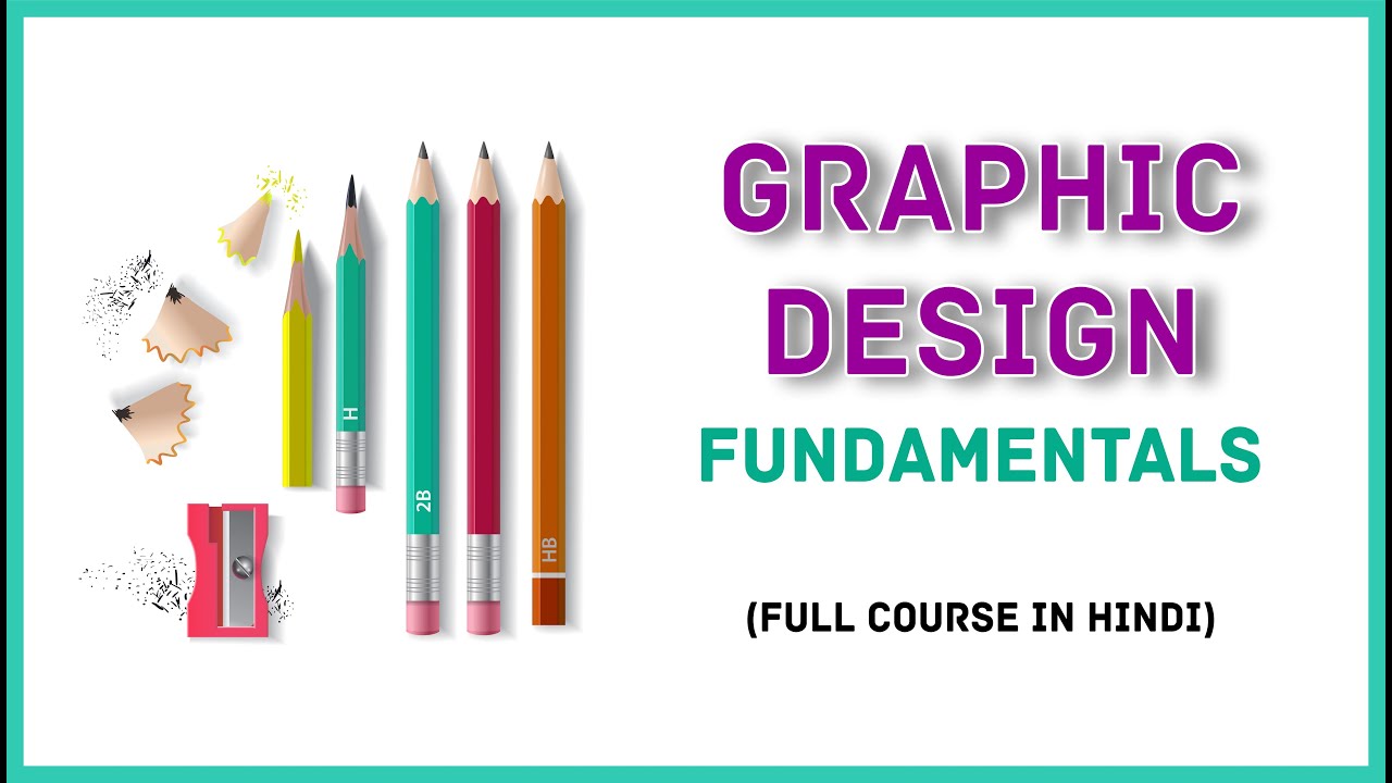 Graphic Design Complete Course in Hindi - YouTube