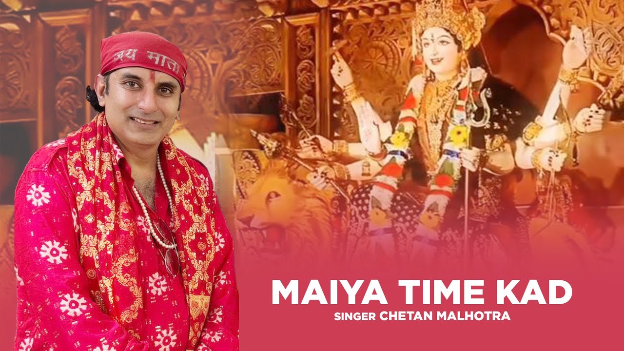 MAIYA TIME KAD | Official Video | Chettan Krishna Malhotra | Punjabi ...