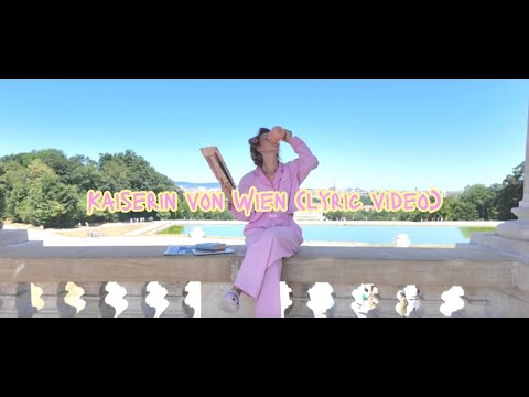 Ella Stern - kaiserin von wien (lyric video)