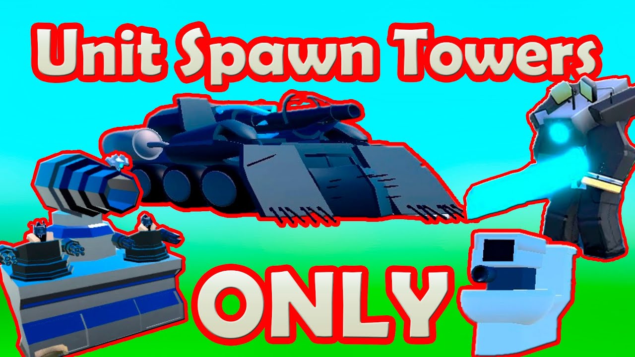 Only Towers that spawn units in Endless mode Roblox Toilet Tower ...