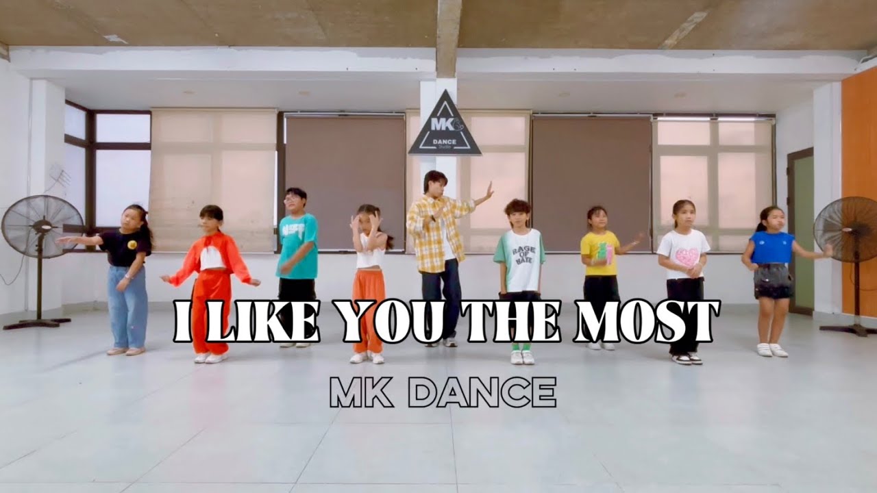 I LIKE YOU THE MOST (speed up) - Kid Dance | MK Dance - YouTube