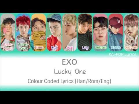 EXO (엑소) - Lucky One Colour Coded Lyrics (Han/Rom/Eng)