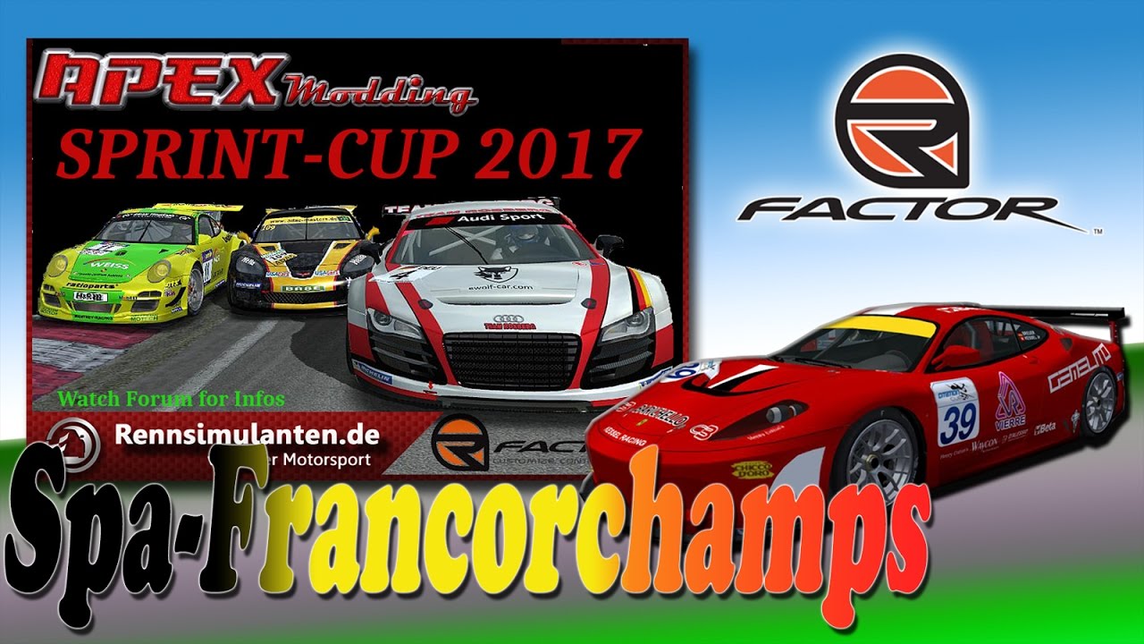 rFactor 🏁 Sprint Cup 2017 [Rnd7] Ferrari F430 @ Spa-Francorchamps ...