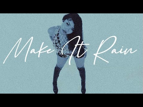 Make It Rain