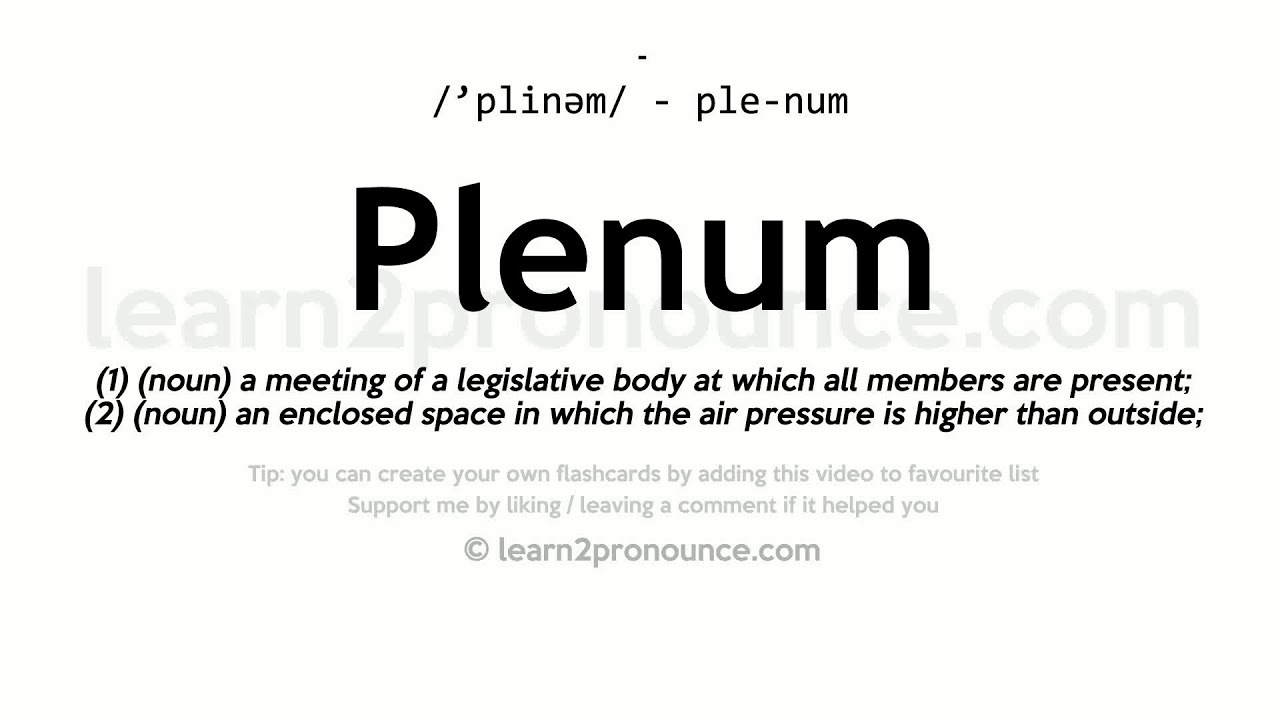 Pronunciation of Plenum | Definition of Plenum - YouTube