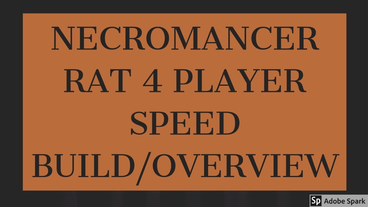 RAT NECRO SEASON 14 BUILD GUIDE/OVERVIEW GR90-110 3or4 PLAYER SPEEDS ...