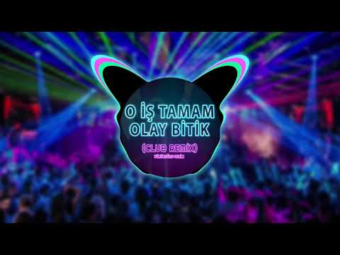 Yörükoğlu Selim - O İş Tamam Olay Bitik (Club Remix)