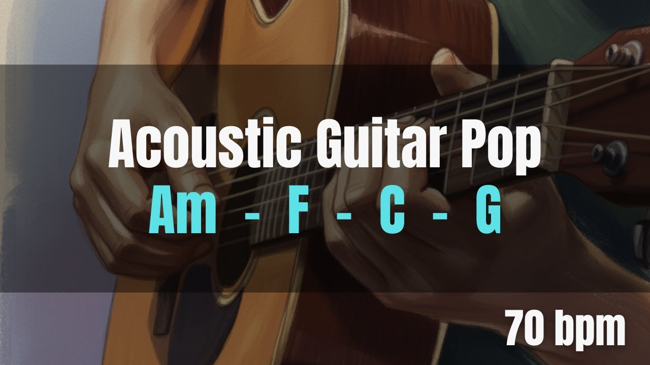 Acoustic Guitar Pop Backing Track 70 BPM Am-F-C-G﻿ - Base de Guitarra ...
