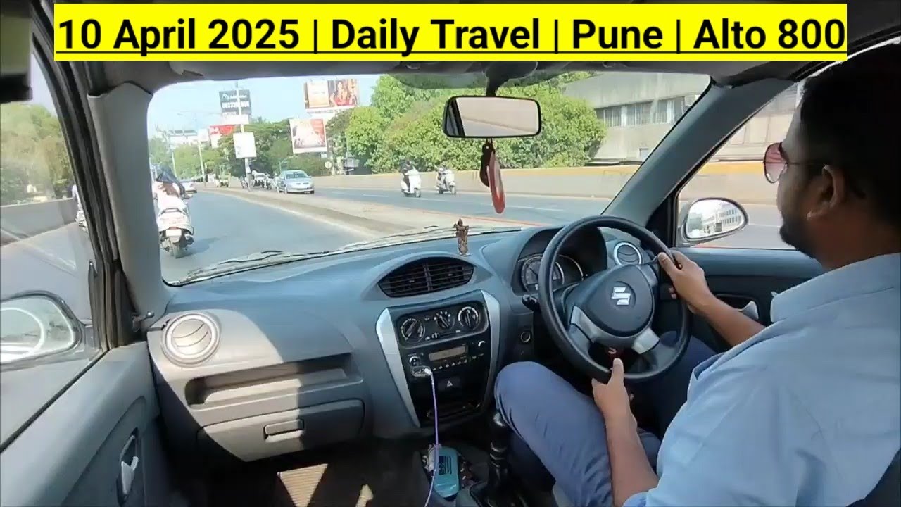 10 April 2025 | Daily Travel | Pune | Alto 800 - YouTube