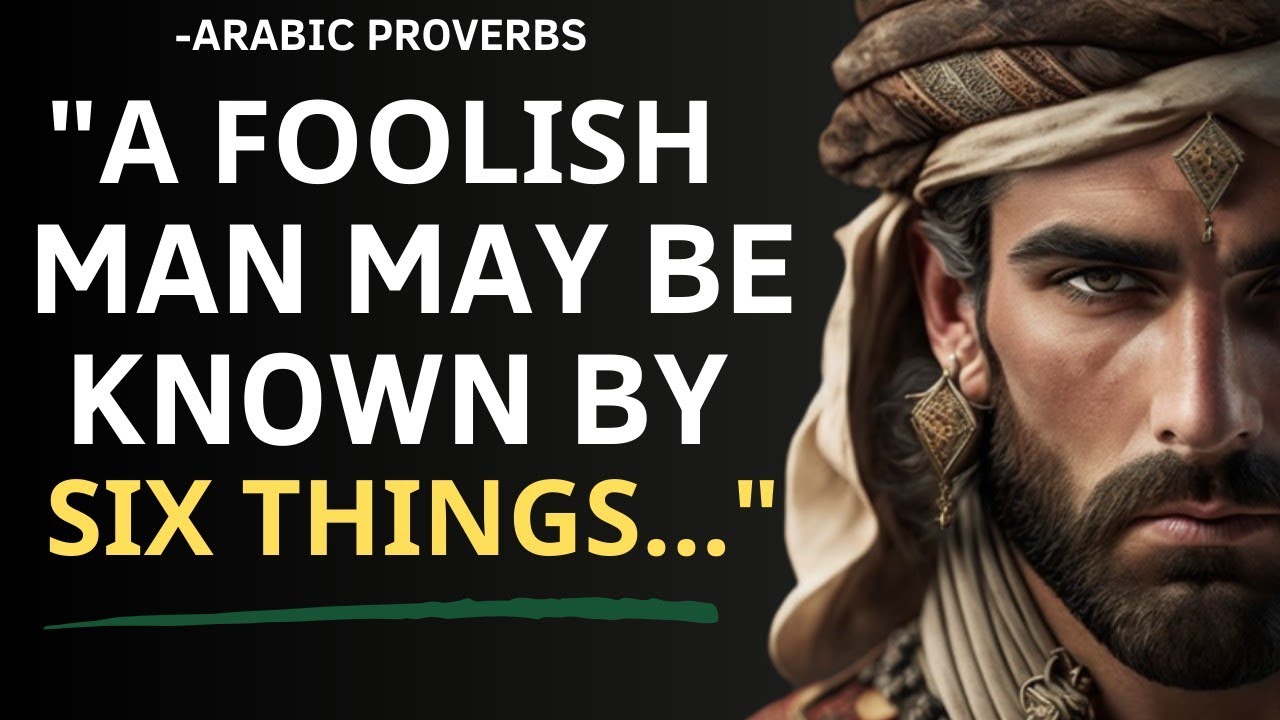 Wise Arabic Proverbs And Sayings You Need To Listen Before It's Too ...