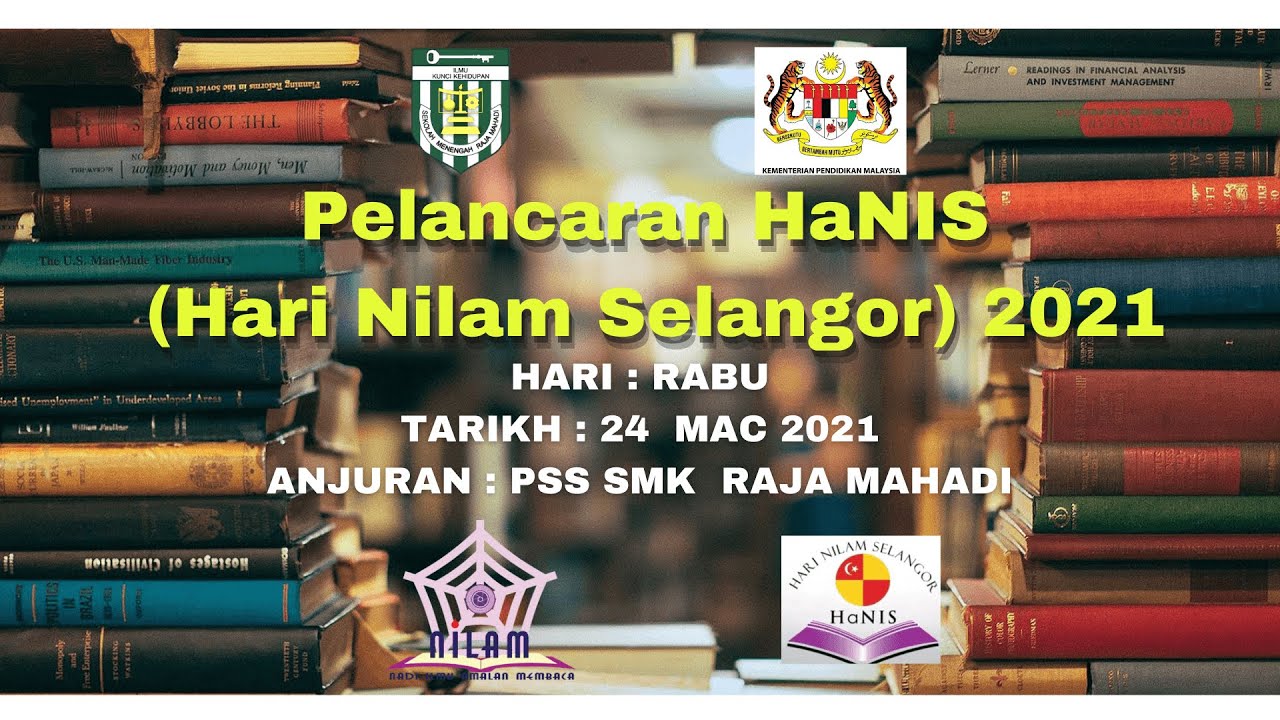 PELANCARAN NILAM 2021 SMK RAJA MAHADI - YouTube
