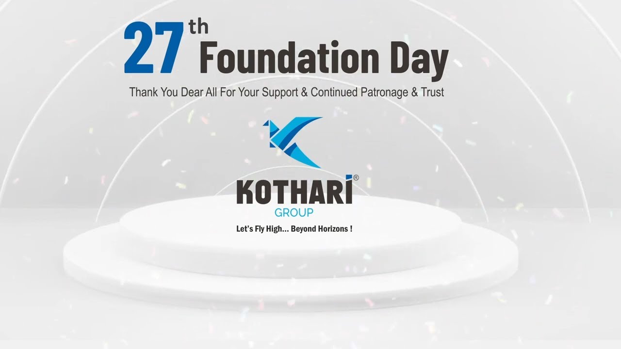 Kothari Group 27th Foundation Day | Join The Celebration! - YouTube