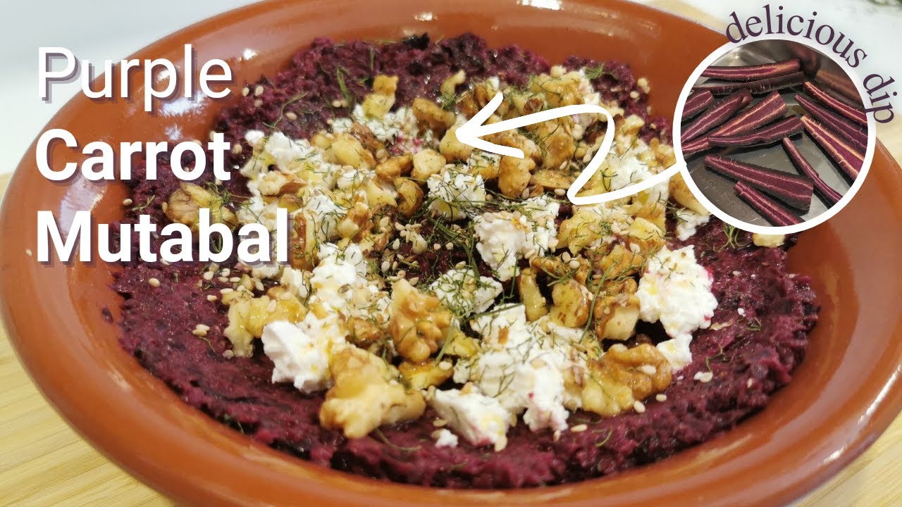 Purple Carrot Mutabal💜| Healthy Mezze | Carrot Spread & Dip - YouTube