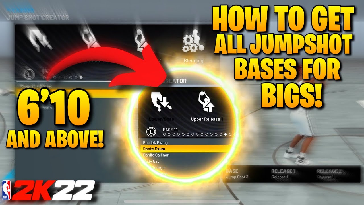 HOW TO GET ALL JUMPSHOT BASES FOR BIGS 6'10 AND ABOVE IN NBA 2K22! GET ...