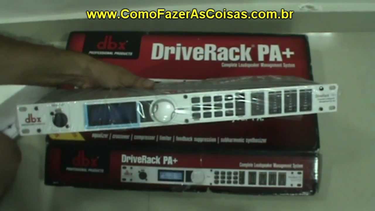 DBX Drive Rack PA+ uma visão geral - Unboxing - YouTube