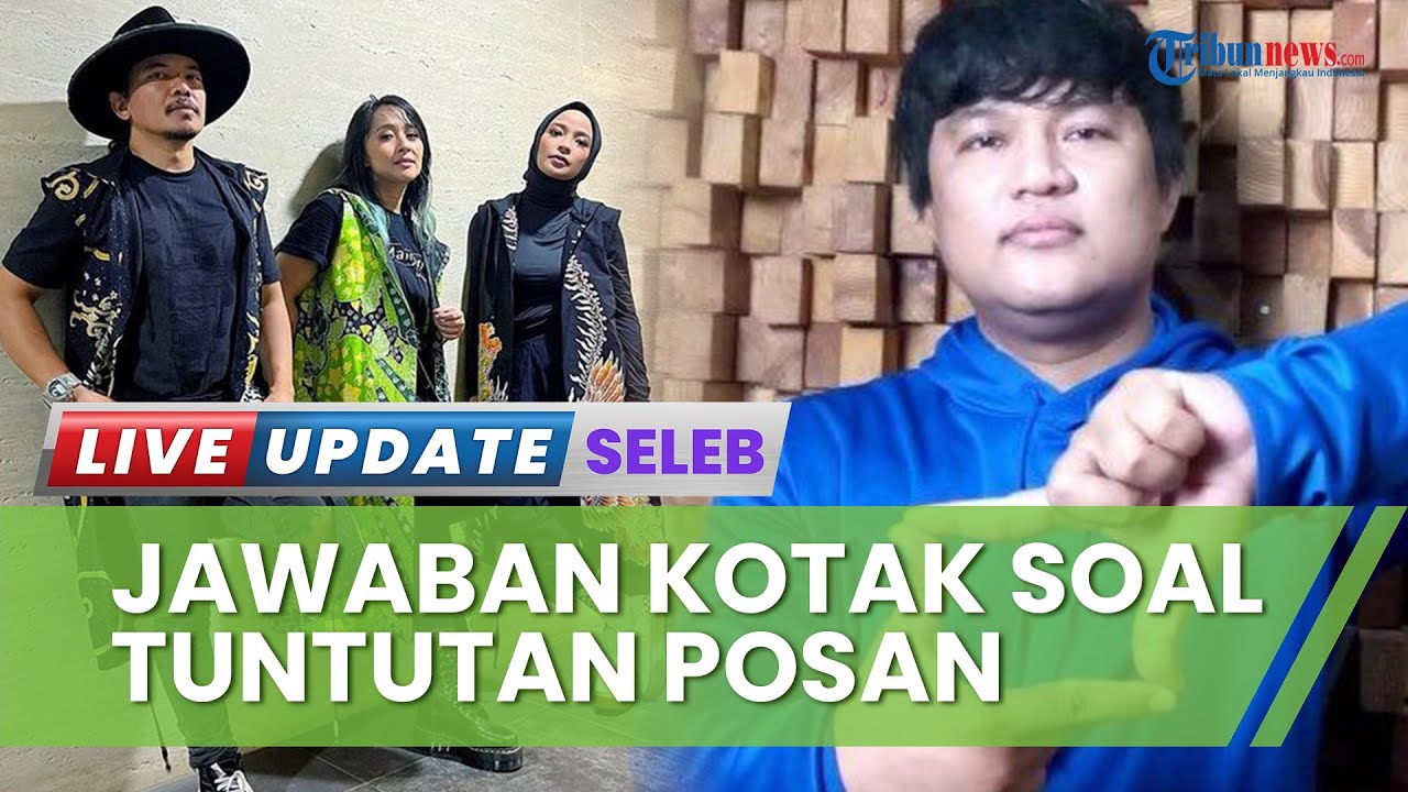 Diancam akan Digugat Posan Tobing, Band Kotak Sampaikan Klarifikasi ...