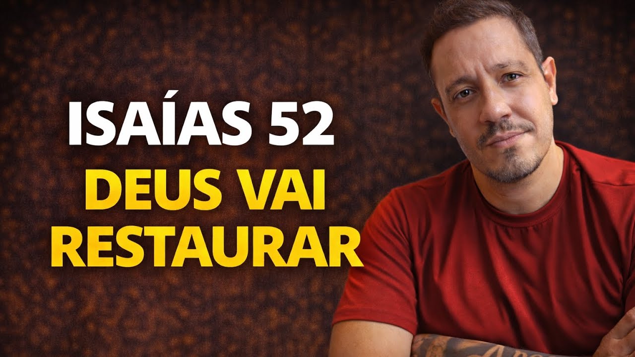 Isaías 52 | Deus Ainda Reina – Leitura da Palavra - YouTube