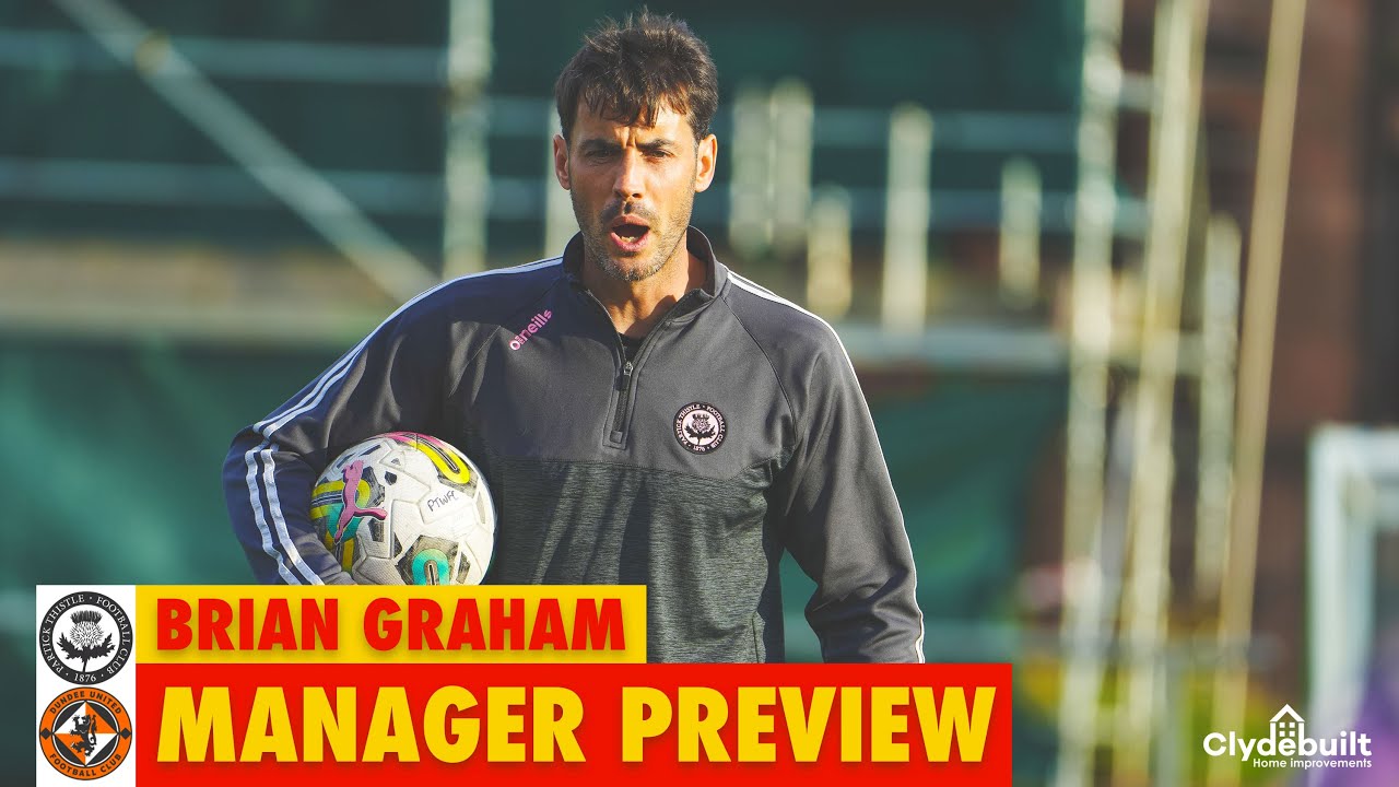 Match Preview | Brian Graham v Dundee Utd - YouTube