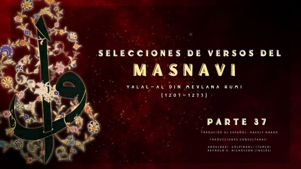 Masnavi - Mevlana Rumi | Mix de versos 37 - YouTube