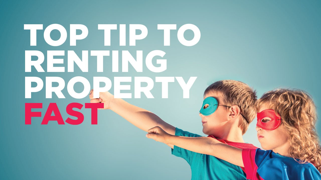 Top Tip To Renting Property Fast - YouTube
